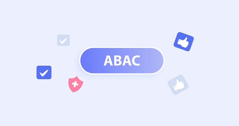 6 Attribute-Based Access Control (ABAC) Examples and Use Cases